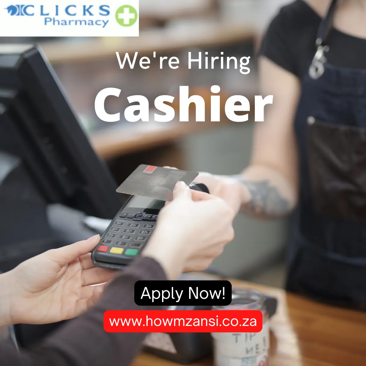 Clicks Group Vacancies: Shop Assistant / Cashier Positions Open – Apply Now