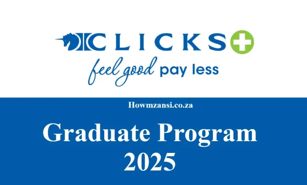 Clicks Graduate Program 2025: Unlock Your Dream Career In Retail And ...
