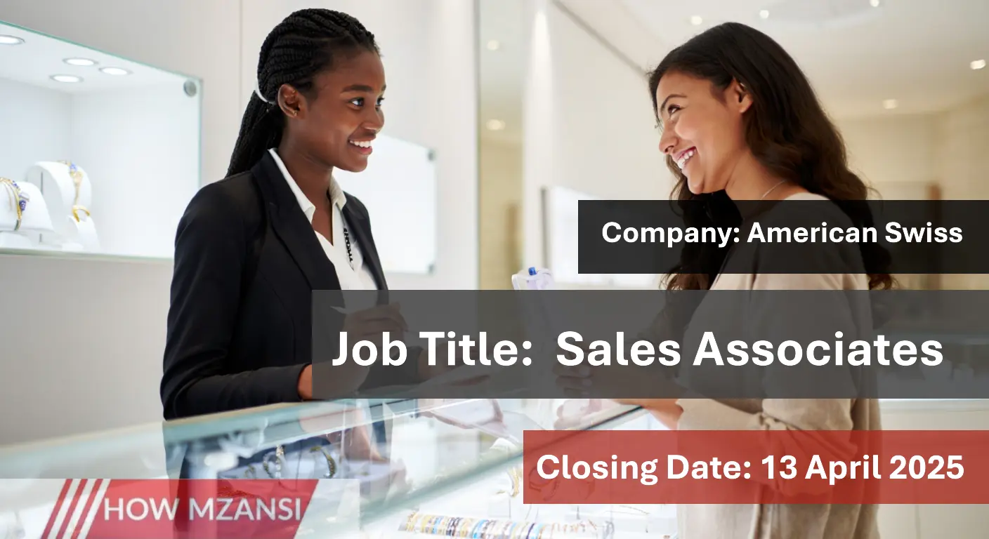 American Swiss is Hiring Sales Associates (120hr)