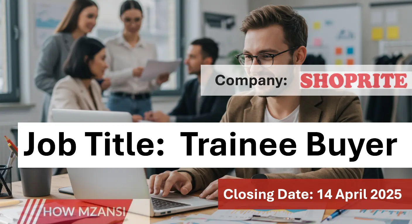 Shoprite Trainee Buyer Job Opportunity 2025